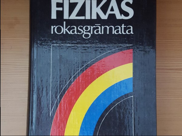 Grāmatas | Fizikas rokasgrāmata (Vairāki autori) | myBook.lv
