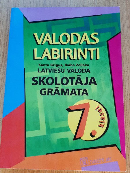 Grāmatas | Valodas labirinti. Latviešu valoda 7. klasei. Skolotāja ...